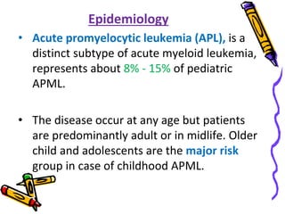 Acute Promyelocytic Leukaemia | PPTX