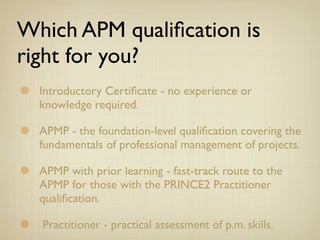Training for APM Project Management qualifications | PPT