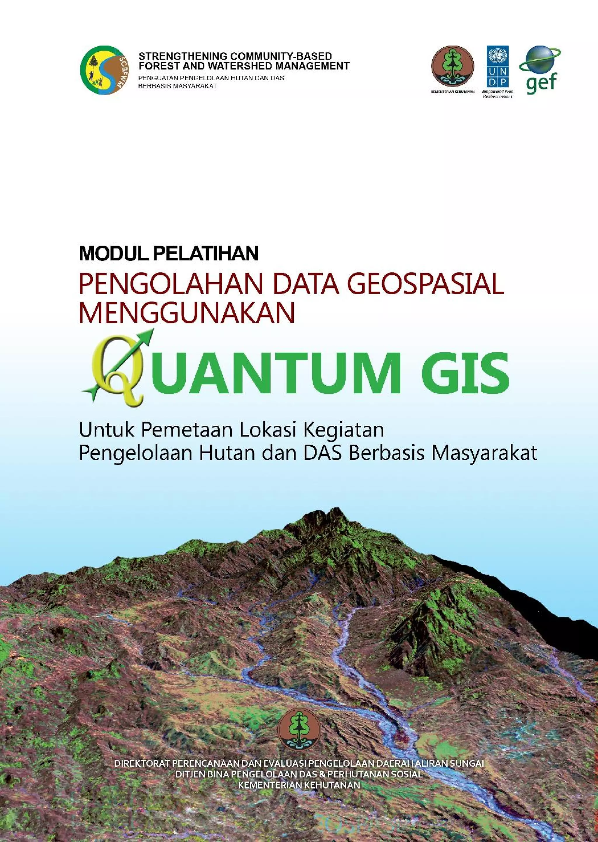 modul pelatihan pengolahan data spasial menggunakan quantum gis | PDF