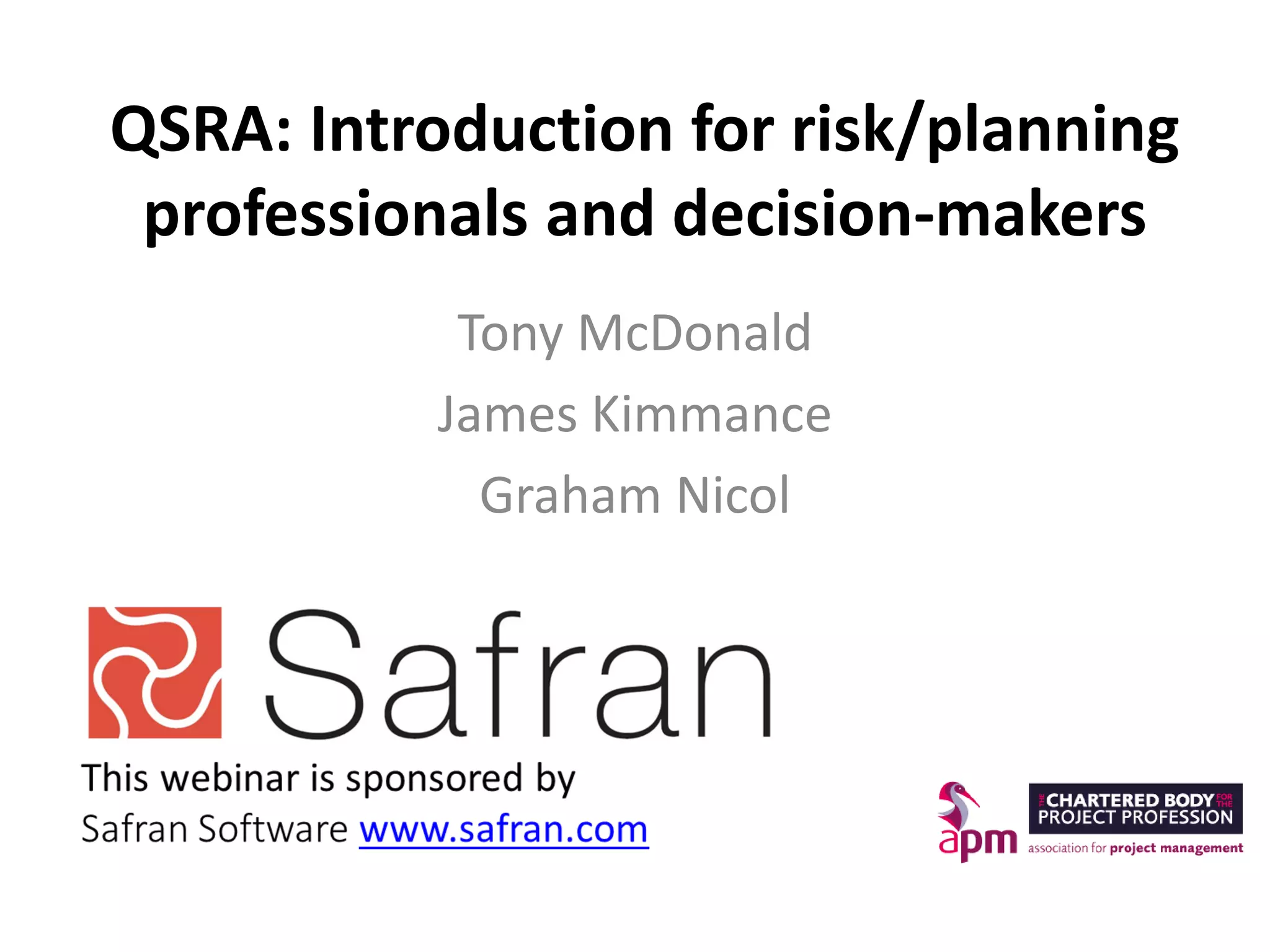 APM QSRA webinar; introduction for risk and planning professionals and ...