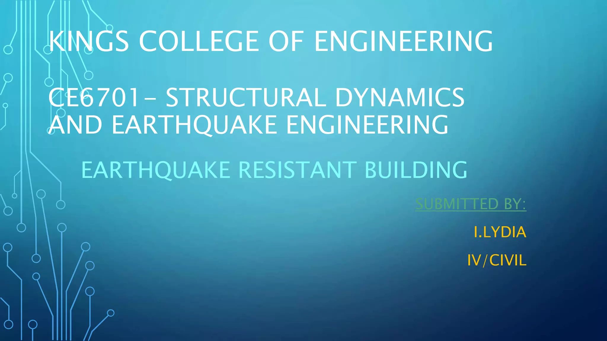Earthquake and building resistant | PPT