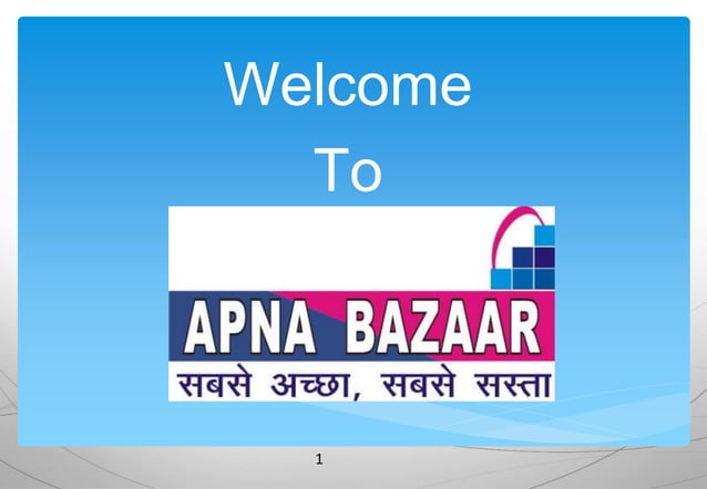 Apna Bazaar India | PPT
