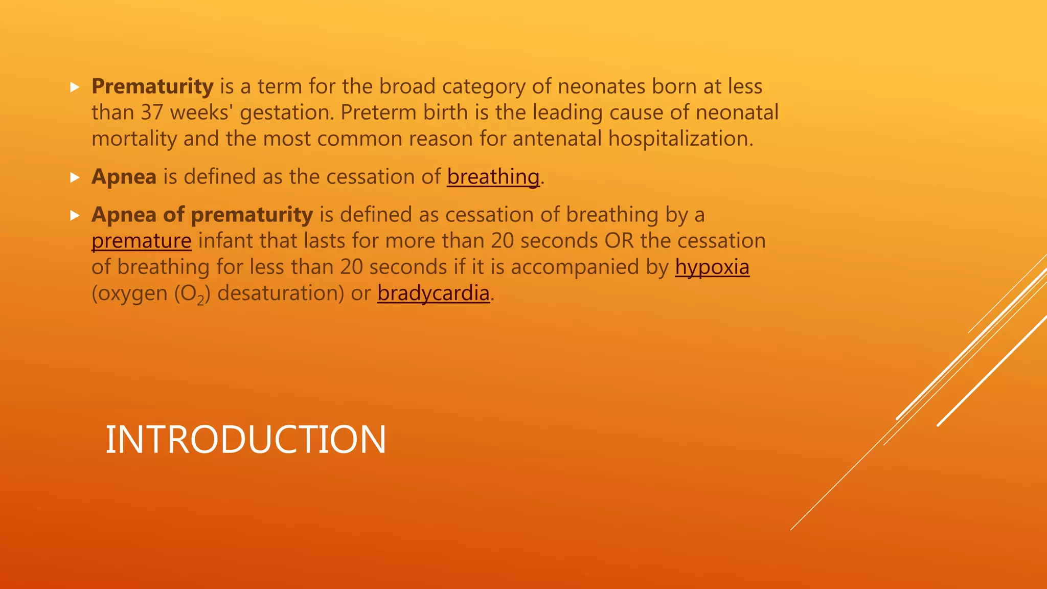 Apnea of prematurity | PPTX
