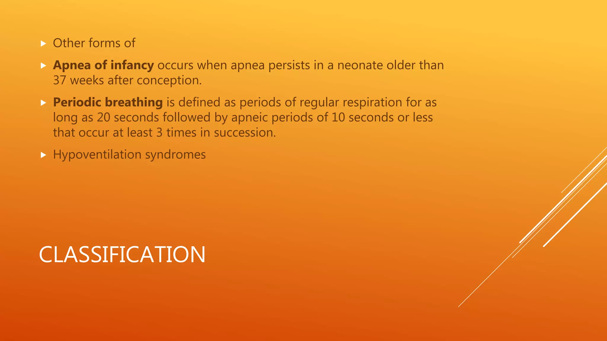 Apnea of prematurity | PPTX