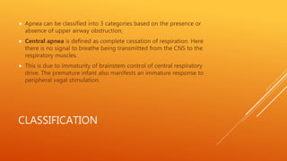 Apnea of prematurity | PPTX