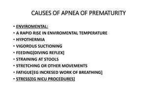 APNEA OF THE NEWBORN YEAR 6.pptx