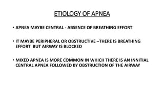 APNEA OF THE NEWBORN YEAR 6.pptx