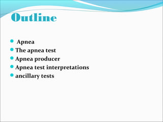 Apnea test by Hawra Owiwi | PPT