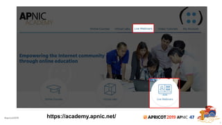 APNIC Academy Development Update | PPT