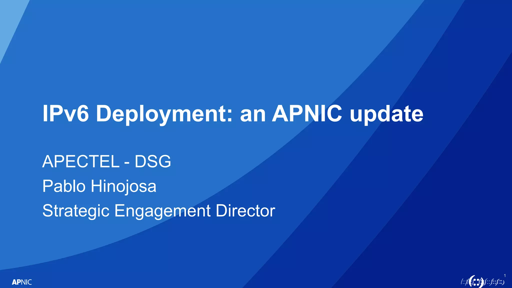 APEC TEL 64: IPv6 deployment — an APNIC update | PPT