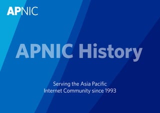 APNIC History Key Highlights | PDF | Internet | Computing
