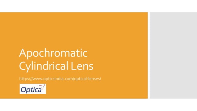 Apochromatic cylindrical lens | PPT