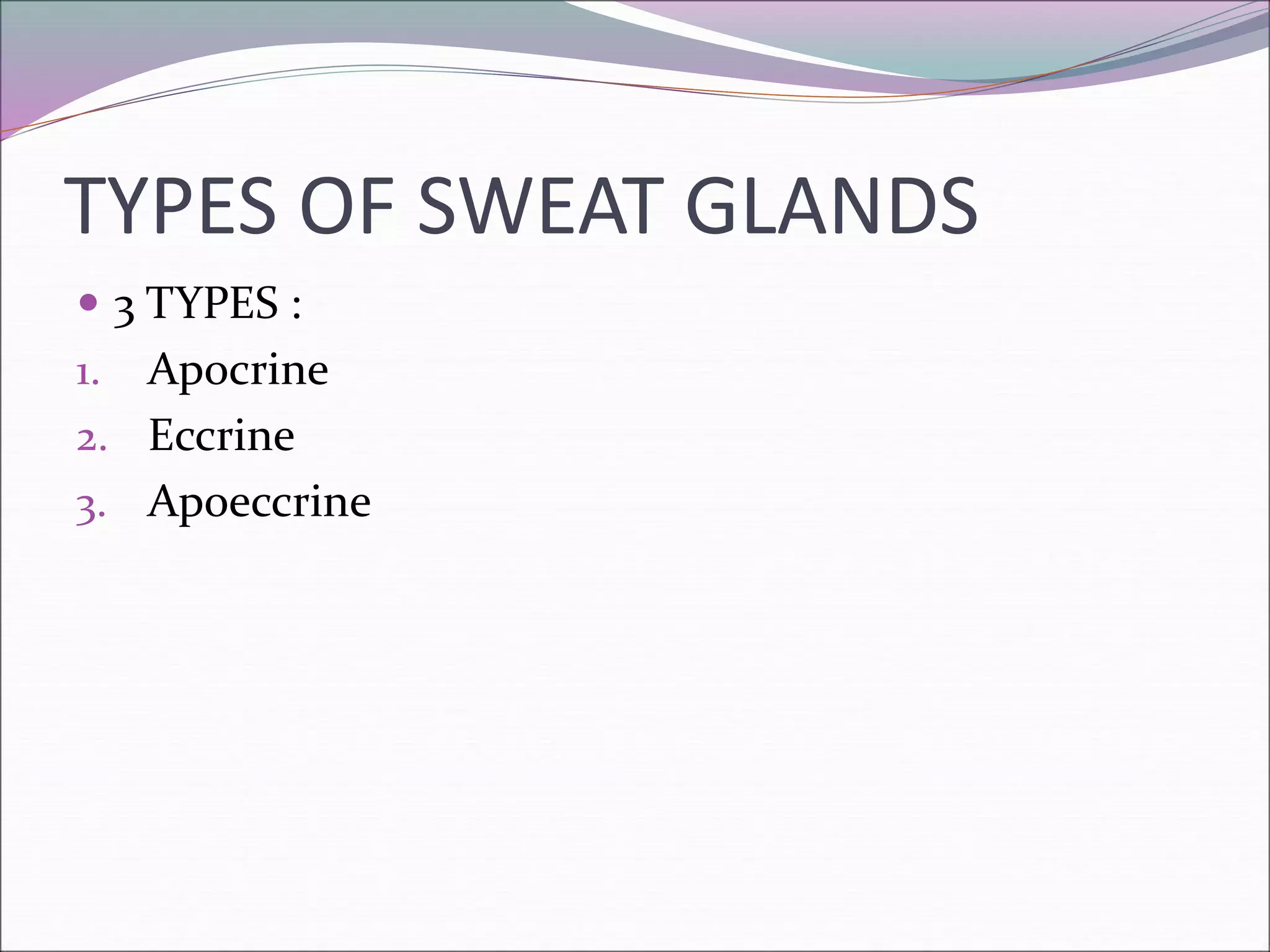 Apocrine and eccrine glands | PPT