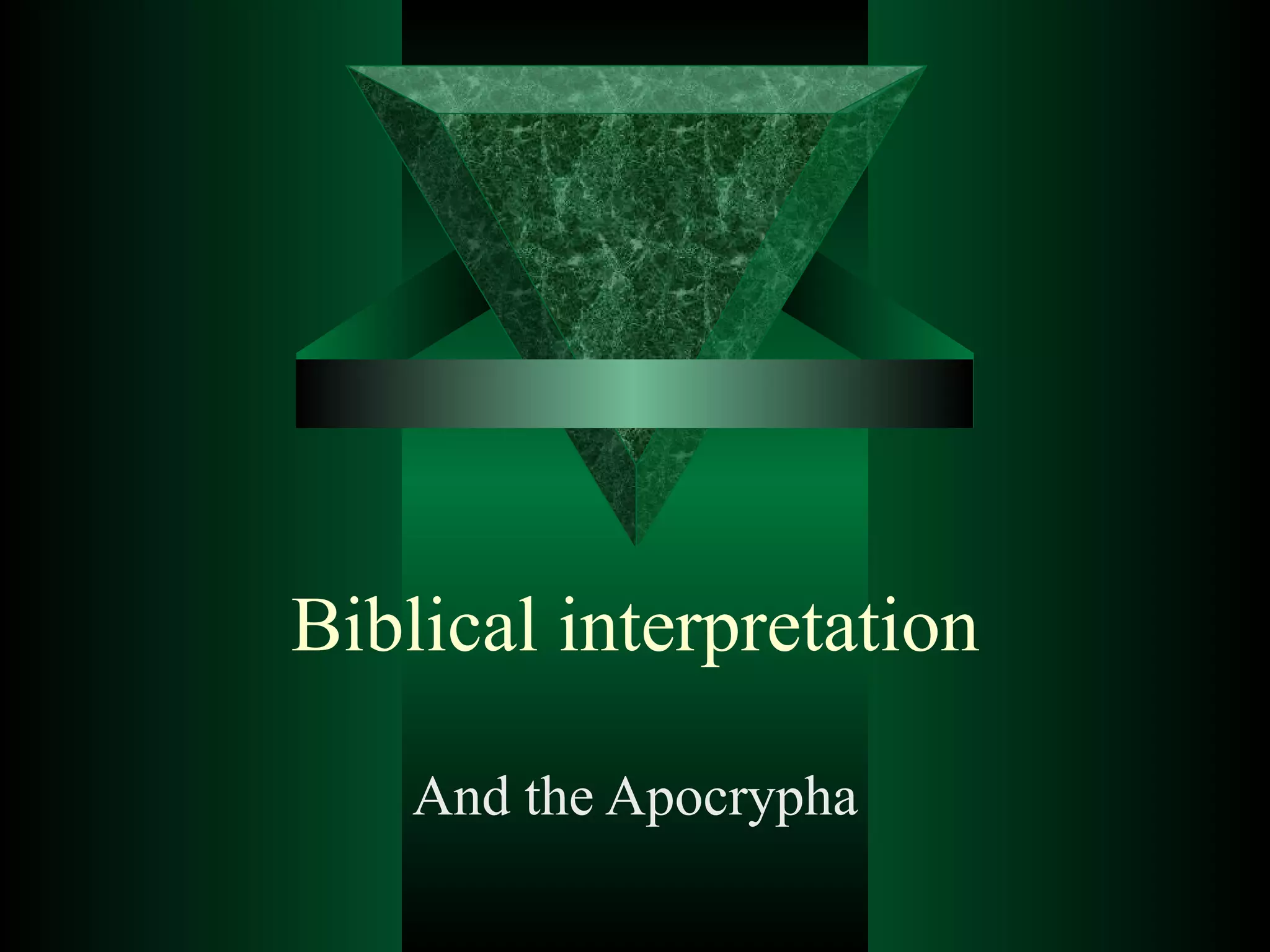 Apocrypha And Biblical Interpretation | PPT