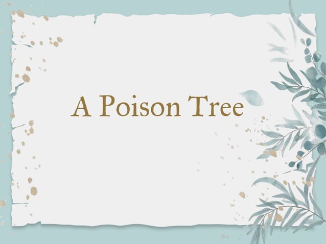 A Poison Tree.pptx