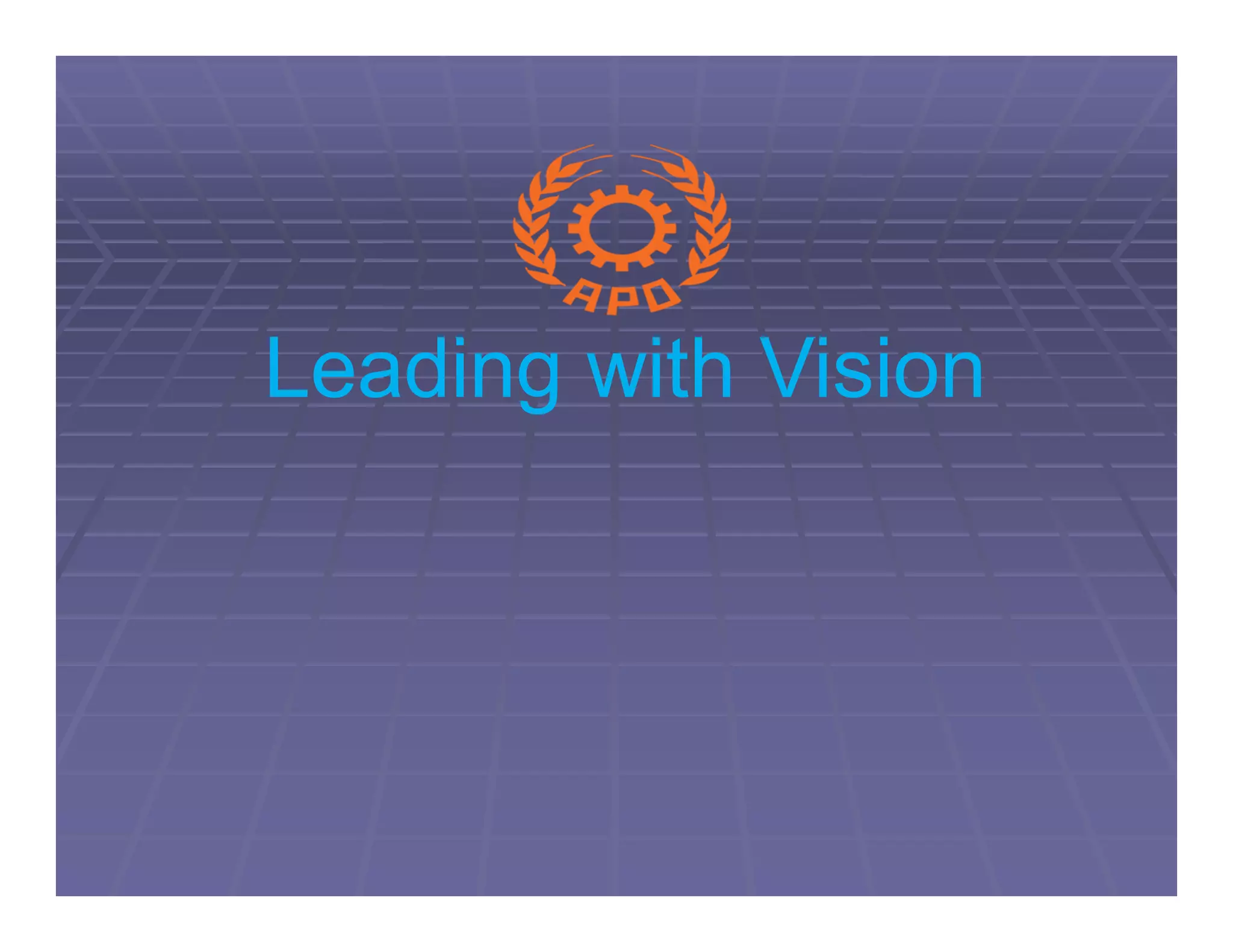 Leading with Vision | PDF