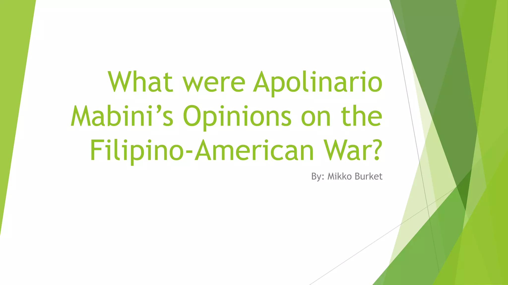 Apolinario Mabini | PPTX