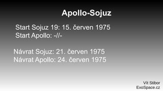Vít Stibor: Apollo-Sojuz | ODP