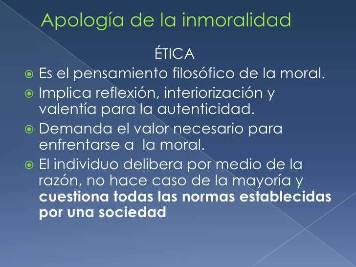 Apología de la inmoralidad