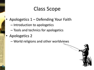 Apologetics 1 Introduction | PPTX