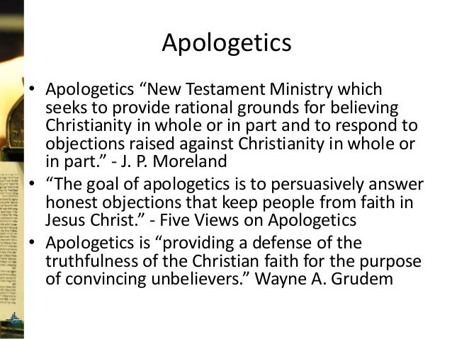 Apologetics 1 Introduction