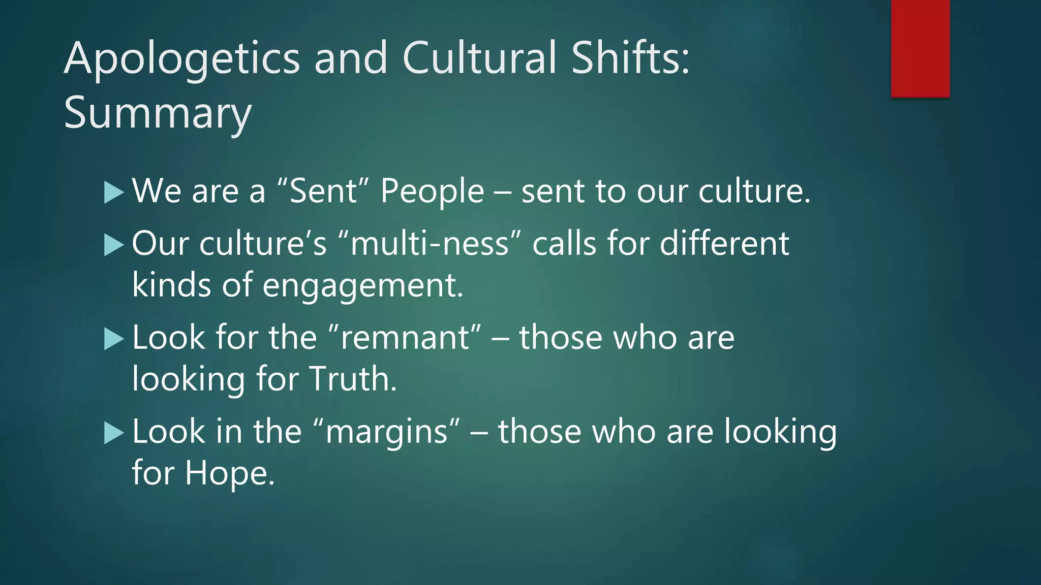 Apologetics and Culture Shifts | PPT