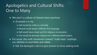 Apologetics and Culture Shifts | PPTX | Christianity | Religion ...