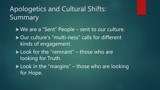 Apologetics and Culture Shifts | PPTX | Christianity | Religion ...