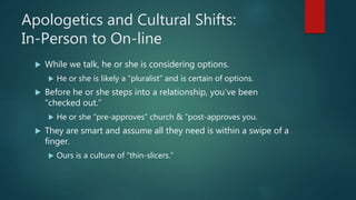 Apologetics and Culture Shifts | PPTX | Christianity | Religion ...