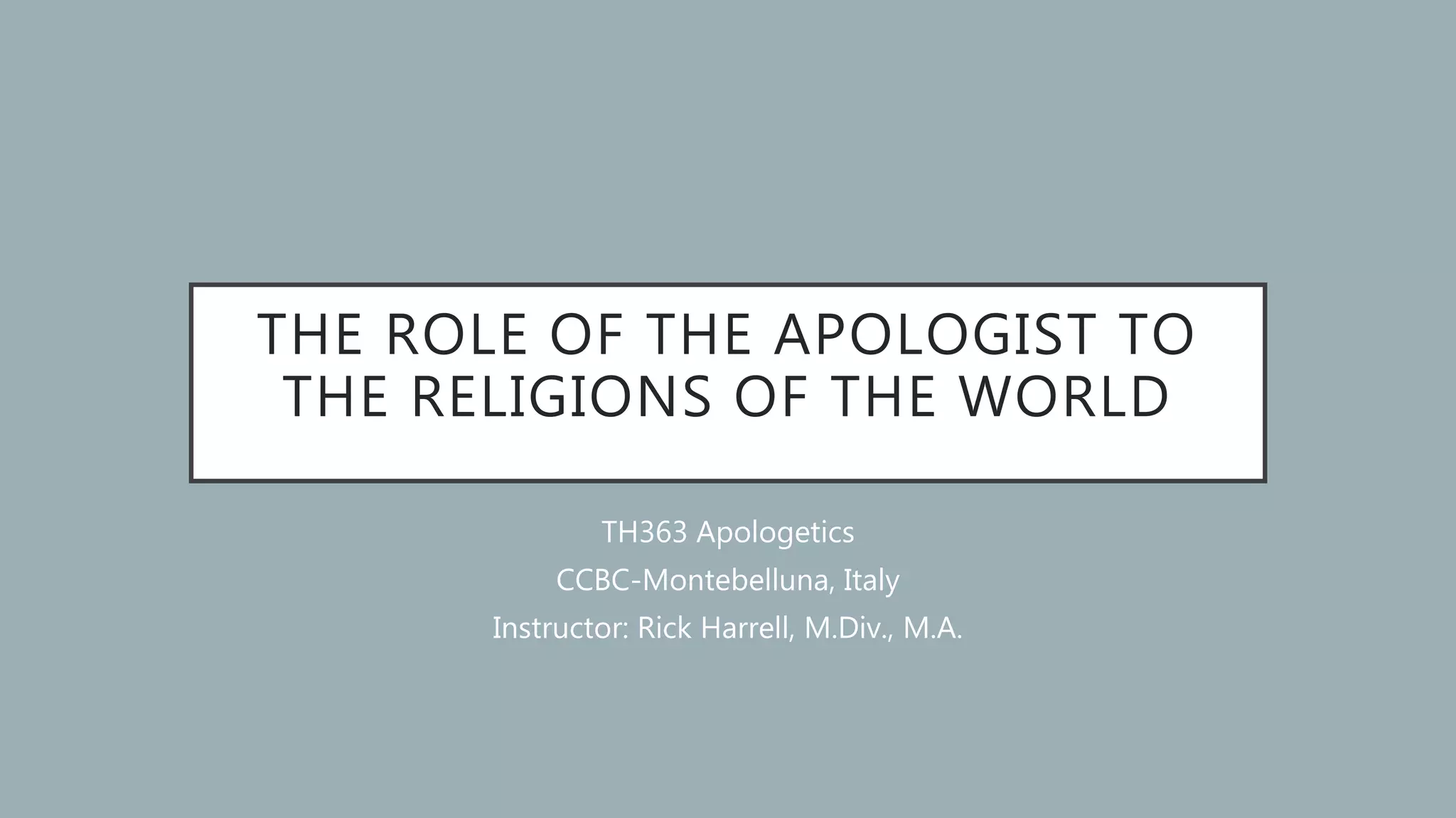 Apologetics and World Religions PPT | PPTX