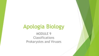 Apologia Biology - updated Module 9 & 10 (bact virus) (protist fungi ...
