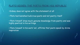 Apology for poetry (sir philip sidney) | PPTX