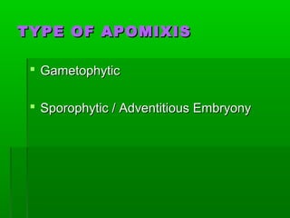 Apomixis | PPT | Genetics | Science