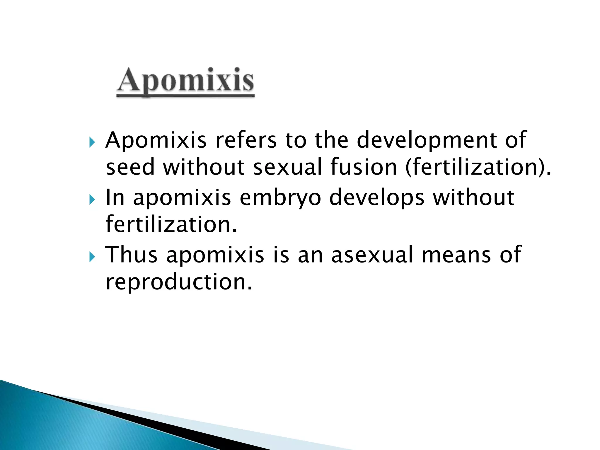 Apomixis and its application for crop improvement. | PPTX