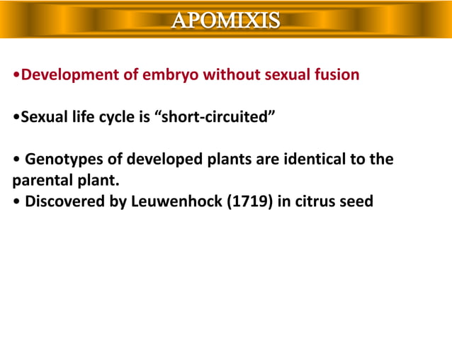 Apomixis in plants | PPTX | Gardening | Home & Garden