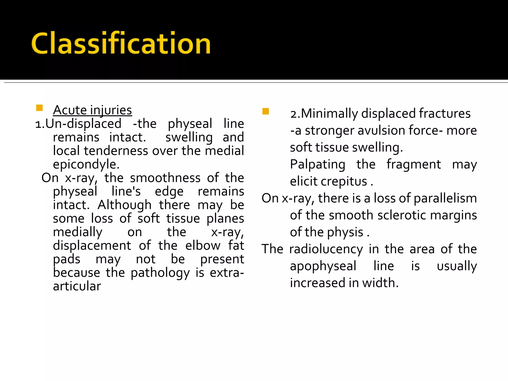 Apophyseal injuries of elbow , medial epicondyle avulsion fractures ...