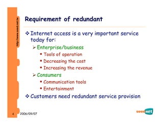 Redundant Internet service provision - customer viewpoint | PPT