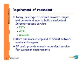 Redundant Internet service provision - customer viewpoint | PPT