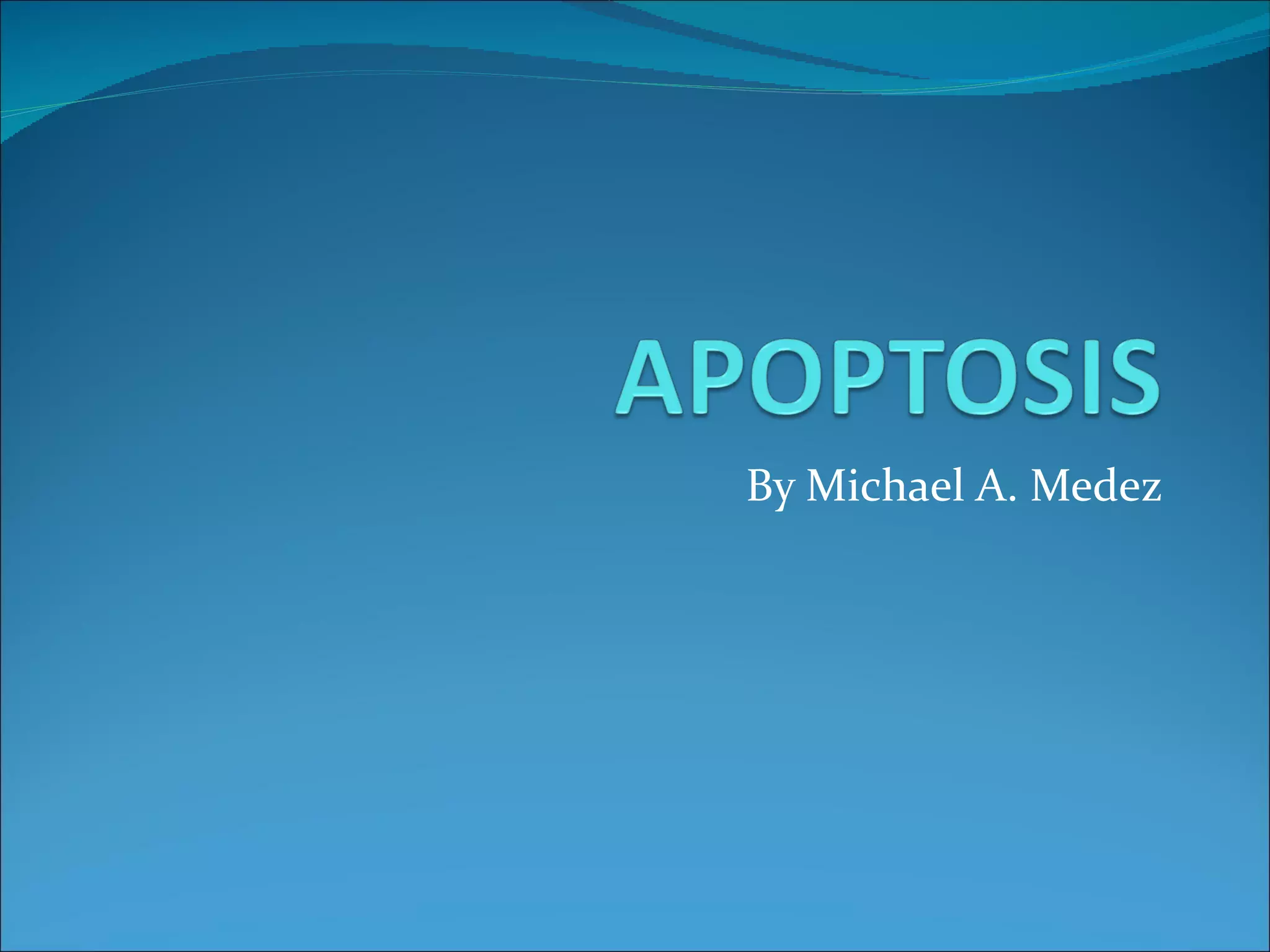 Apoptosis | PPT
