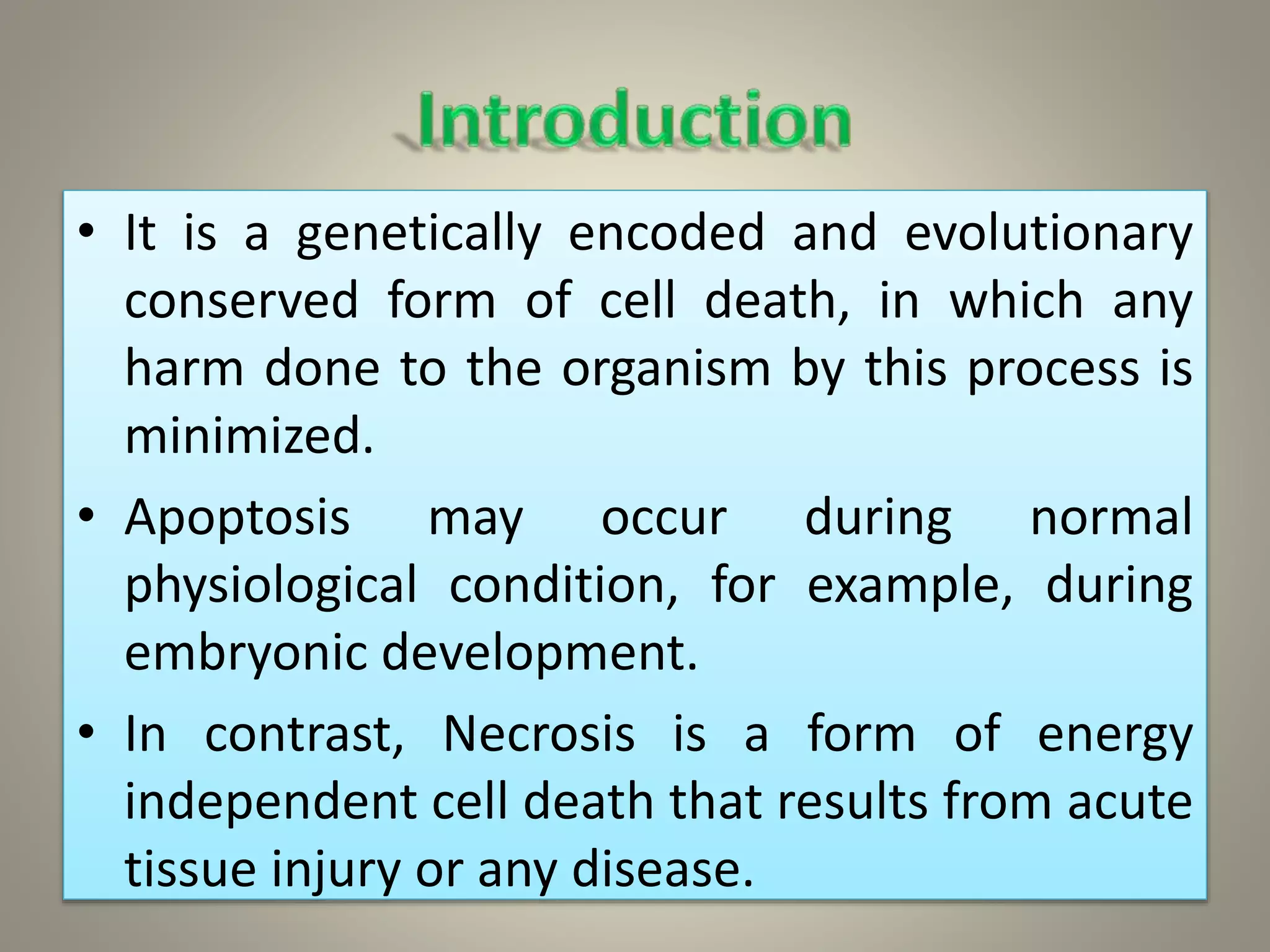 APOPTOSIS : The programmed cell death | PPTX