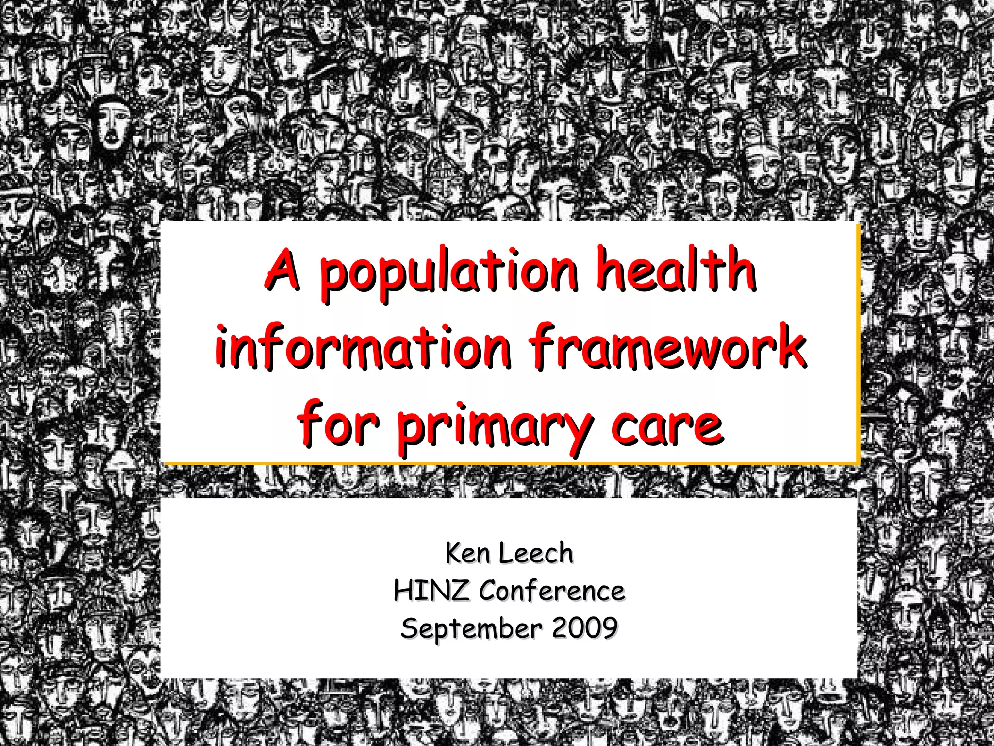 A Population Health Information Framework for Primary Care | PPT
