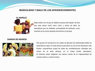 Aportes afrodescendientes a la identidad de la musica colombiana | PPTX