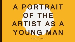 A portrait of the artist as a young new | PPTX