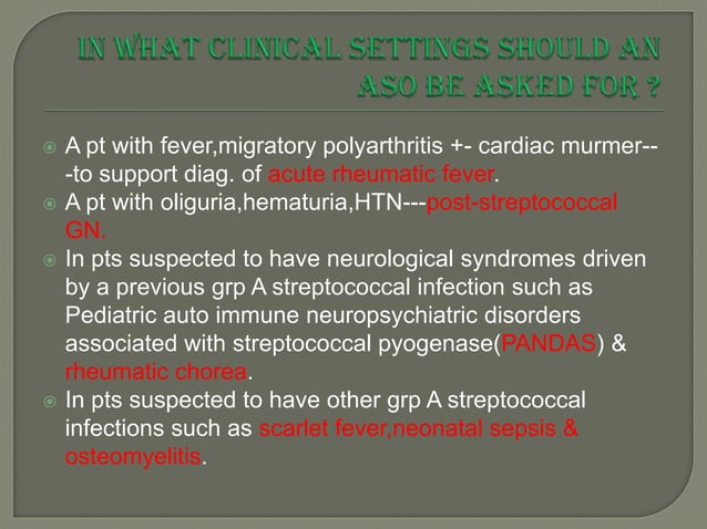 A positive aso titre | PPTX | Infectious Diseases | Diseases and Conditions