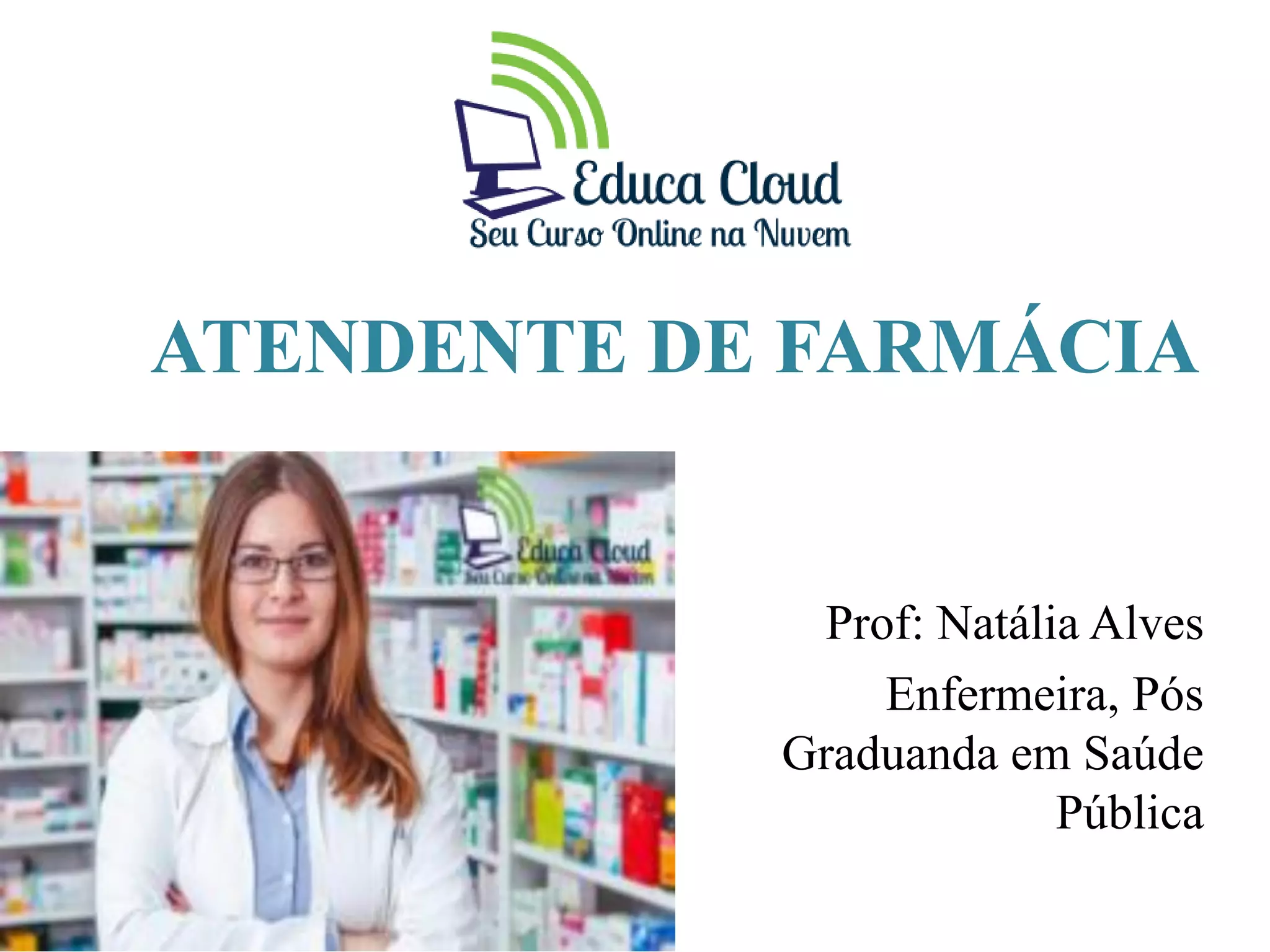 Atendente de Farmácia: Funções, Salário e Conceitos | PPT