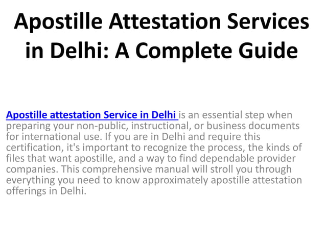 Apostille Attestation Services in Delhi.pdf | Free Download