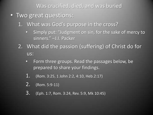 Apostles' Creed Session Eight -Suffered Under Pilate, Died, and was Buried | PPTX | Christianity ...