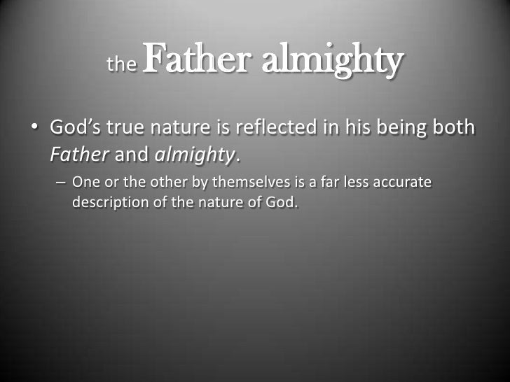 Apostles' Creed -Session Three -God, the Father almighty