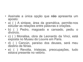 Aposto e vocativo: entenda as diferenças e veja exemplos