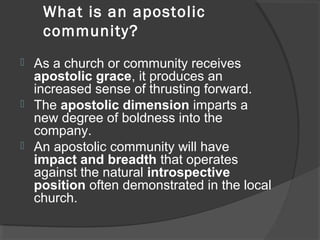 Apostolic community living | PPT